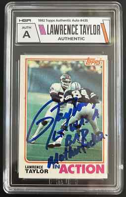 1982 Topps #435 Lawrence Taylor Rookie Auto Inscribed "LT was a bad ...