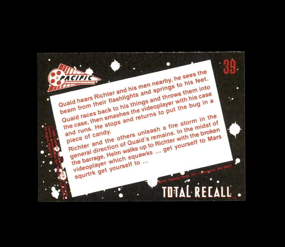 1990 Pacific Total Recall #39 Richter's Too Late; Quaid is Off to Mars ...