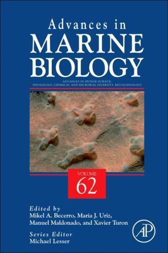 Advances in Marine Biology Ser.: Advances in Sponge Science: Physiology ...