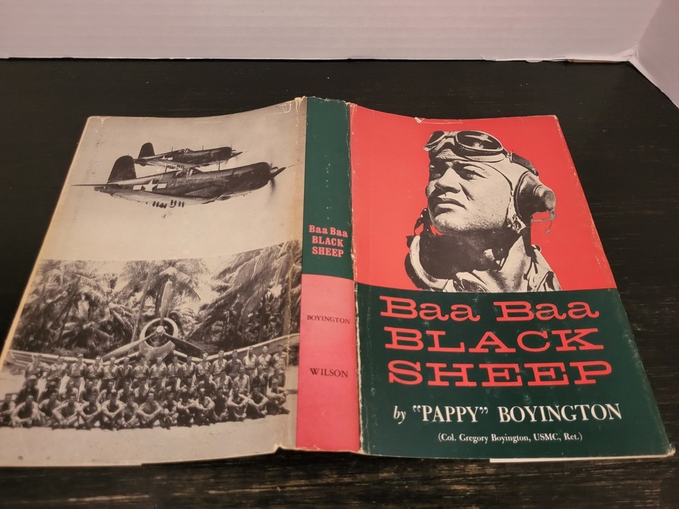 Baa Baa Black Sheep Gregory "Pappy" Boyington 1958 First Ed INSCRIBED ...