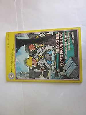 Billy Jo Jive, Super Private Eye: The - Paperback, by John Shearer ...