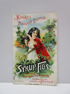 Vintage - Advertising Card - SYRUP OF FIGS Laxative - California Fig ...
