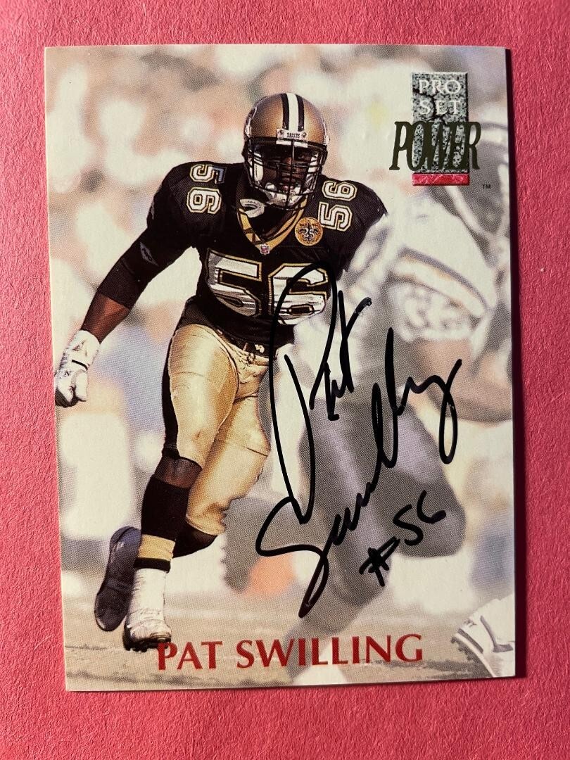 SIGNED PAT SWILLING 1992 PRO SET POWER FOOTBALL CARD AUTOGRAPH - SAINTS ...