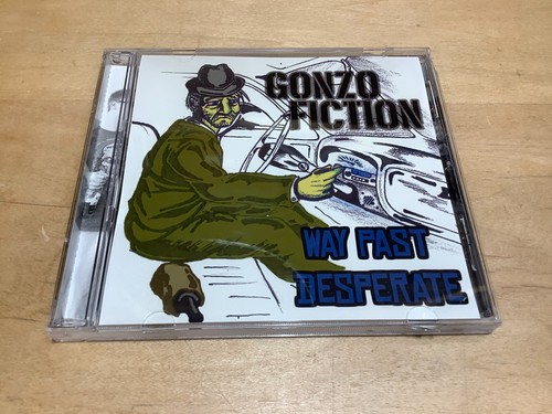 Gonzo Fiction - Way Past Desperate CD (Self Released, 2007) OOP ...