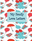 My Family Love Letters: Frankie's First Five Years Memory Book by Press ...