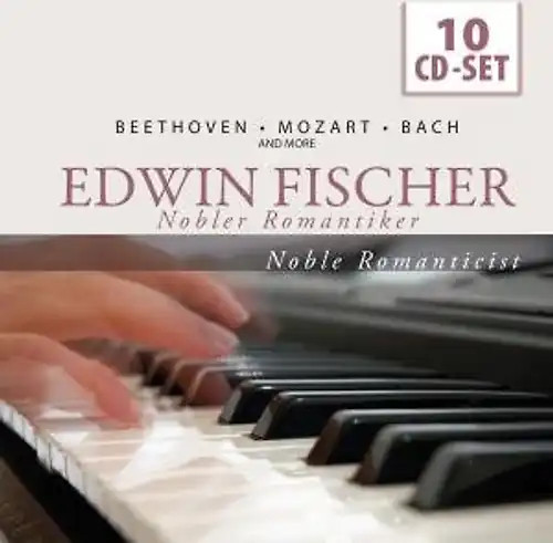 Fischer,Edwin - Edwin Fischer-Nobler Romantiker 4011222330796 | eBay.de