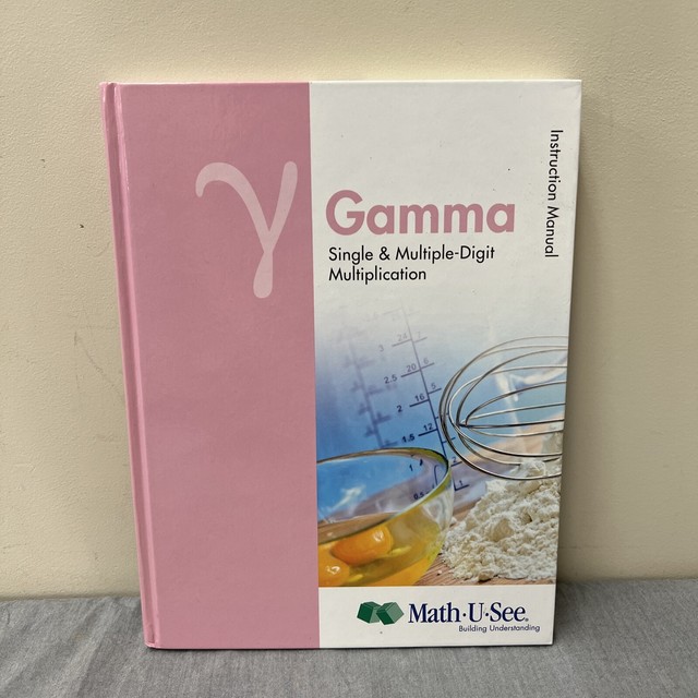 Gamma Instruction Manual : Single and Multiple-Digit Multiplication by ...