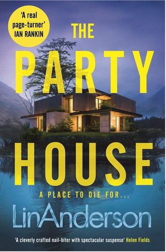 The Party House: An Atmospheric and Twisty Thriller Set in the Scottish ...