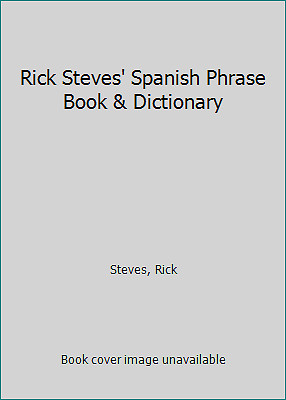 Rick Steves' Spanish Phrase Book & Dictionary by Steves, Rick | eBay