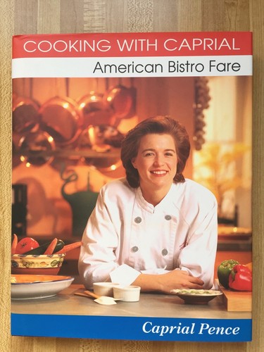 Cooking With Caprial SIGNED Caprial Pence HC/DJ 1st Edition 1996 | eBay