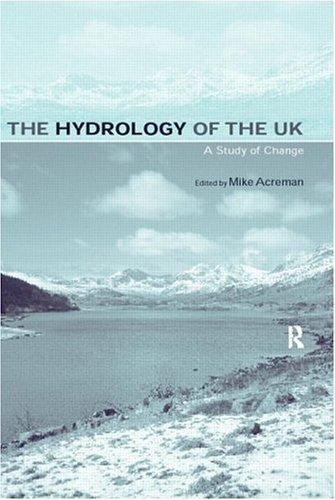 Routledge Environmental Management Ser.: Hydrology of the UK : A Study ...