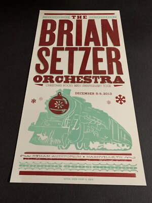 Brian Setzer Orchestra Ryman Nashville 2013 10th Anniv HATCH SHOW PRINT ...