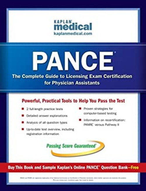 PANCE Exam : The Complete Guide to Licensing Exam Certification f ...