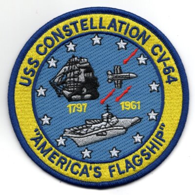 4" CV-64 USS CONSTELLATION AMERICA'S FLAGSHIP EMBROIDERED PATCH | eBay