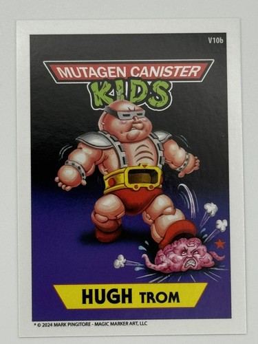 2024 Mutagen Canister Kids Vinyl Card #V10b HUGH TROM Pingitore GPK ...
