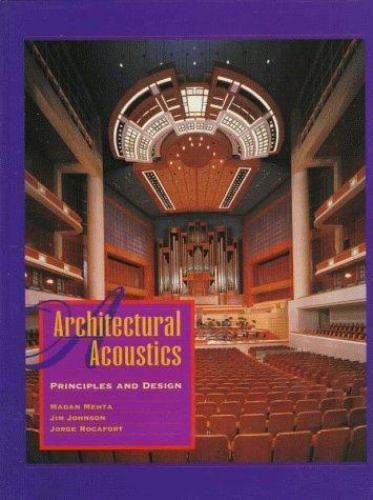 Architectural Acoustics : Principles and Design by Jorge Rocafort ...