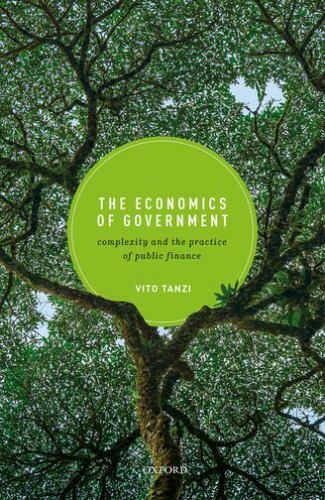 Economics of Government : Complexity and the Practice of Public Finance ...