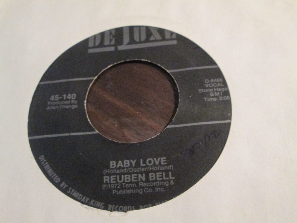 Reuben Bell ‎– It's Too Late / Baby Love Orig 1972 45 | eBay