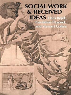 Social Work & Received Ideas by Chris Rojek (Paperback, 1989) for sale ...