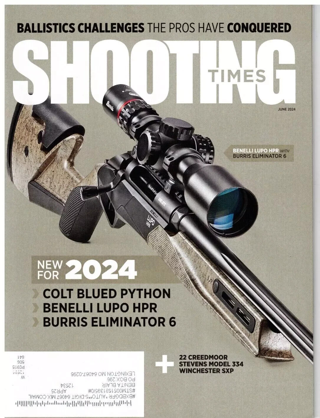 SHOOTING TIMES MAGAZINE JUNE 2024, COLT, BENELLI, CREEDMORE, STEVENS ...
