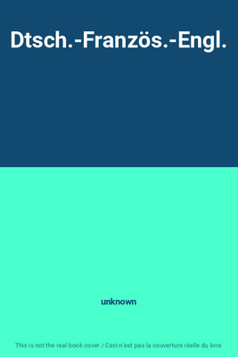 Dtsch.-Franzos.-Engl. de unknown | eBay