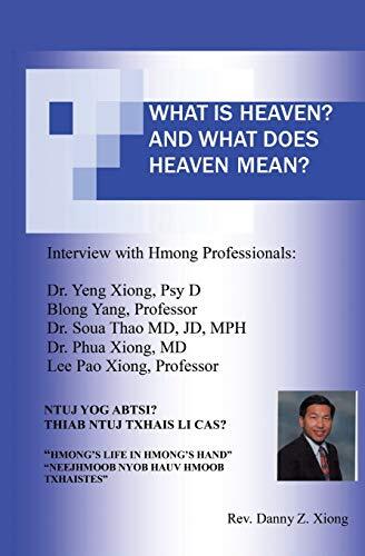 What Is Heaven? and What Does Heaven Mean? Ntuj Yog Abtsi? Thiab Ntuj ...