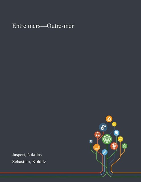 Entre Mers-Outre-Mer von Nikolas Jaspert (2020, Taschenbuch) online ...