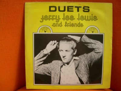 VINYL 33T – JERRY LEE LEWIS & FRIENDS : DUETS – SUN REC 1978 / DISQUES ...