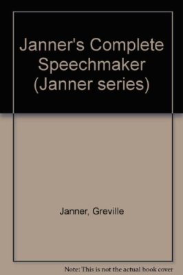 Janner's Complete Speechmaker (Janner series) By Greville Janner ...