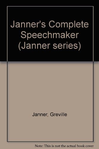 Janner's Complete Speechmaker (Janner series) By Greville Janner ...