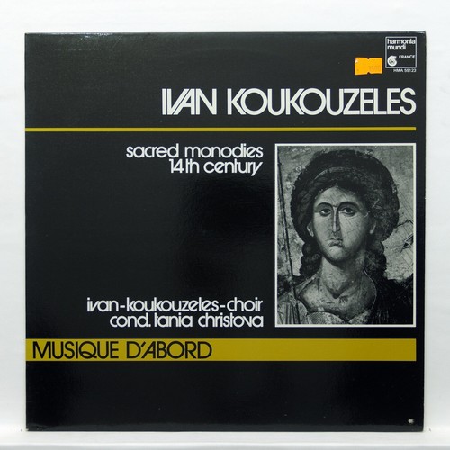 IVAN KOUKOUZELES sacred monodies from the 14th century HARMONIA MUNDI ...