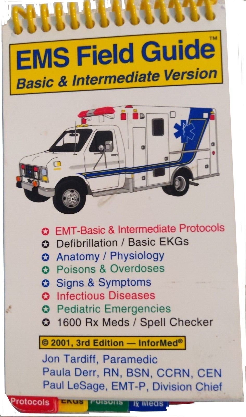 EMS Field Guide : BLS - Intermediate Version by Paul LeSage, Jon ...