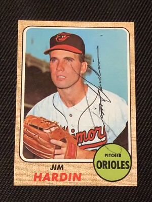 JIM HARDIN 1968 TOPPS SIGNED AUTOGRAPHED CARD #222 ORIOLES JSA ...