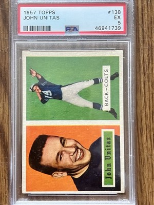 1957 Topps Johnny Unitas #138 (RC) PSA 5 EX Baltimore Colts HOF Rookie ...