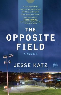 Jesse Katz The Opposite Field (Poche) | eBay