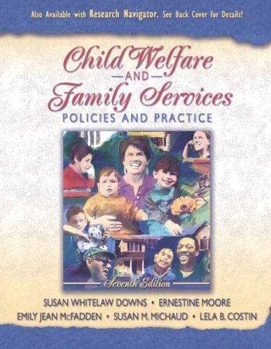 Child Welfare and Family Services : Policies and Practice by Susan ...