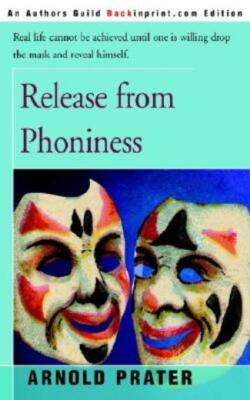 Release From Phoniness 9780595142071| eBay