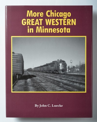 More Chicago Great Western in Minnesota John Luecke Signed | eBay