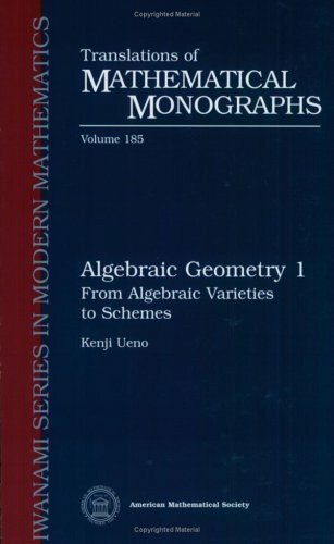 Algebraic Geometry 1, Volume 1: From Algebraic Varieties to Schemes ...