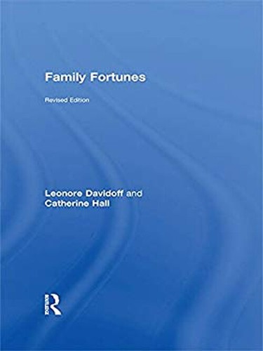 Family Fortunes : Men and Women of the English Middle Class, 1780 ...