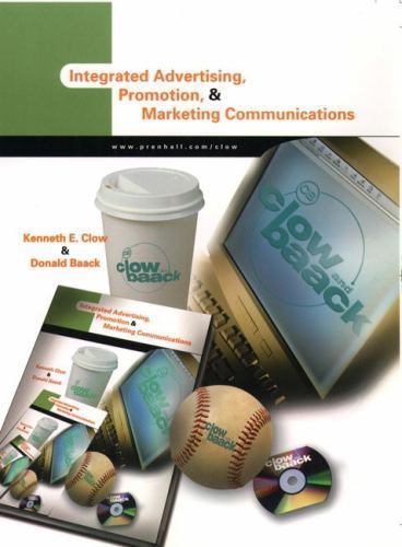 Integrated Advertising, Promotion, and Marketing Communications by ...