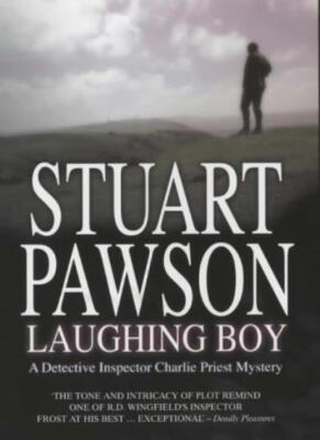 Laughing Boy (Detective Inspector Charlie Priest Mystery) By Stu ...