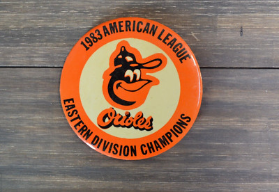 1983 Orioles Pin Button Fan Badge American League Easter Division ...