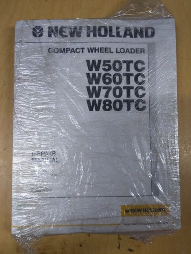 New Holland W50TC W60TC W70TC W80TC Compact Wheel Loader Repair Manual ...