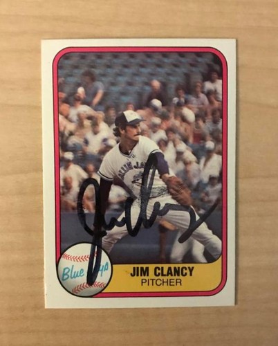 JIM CLANCY TORONTO BLUE JAYS SIGNED AUTOGRAPHED 1981 FLEER CARD #412 W ...