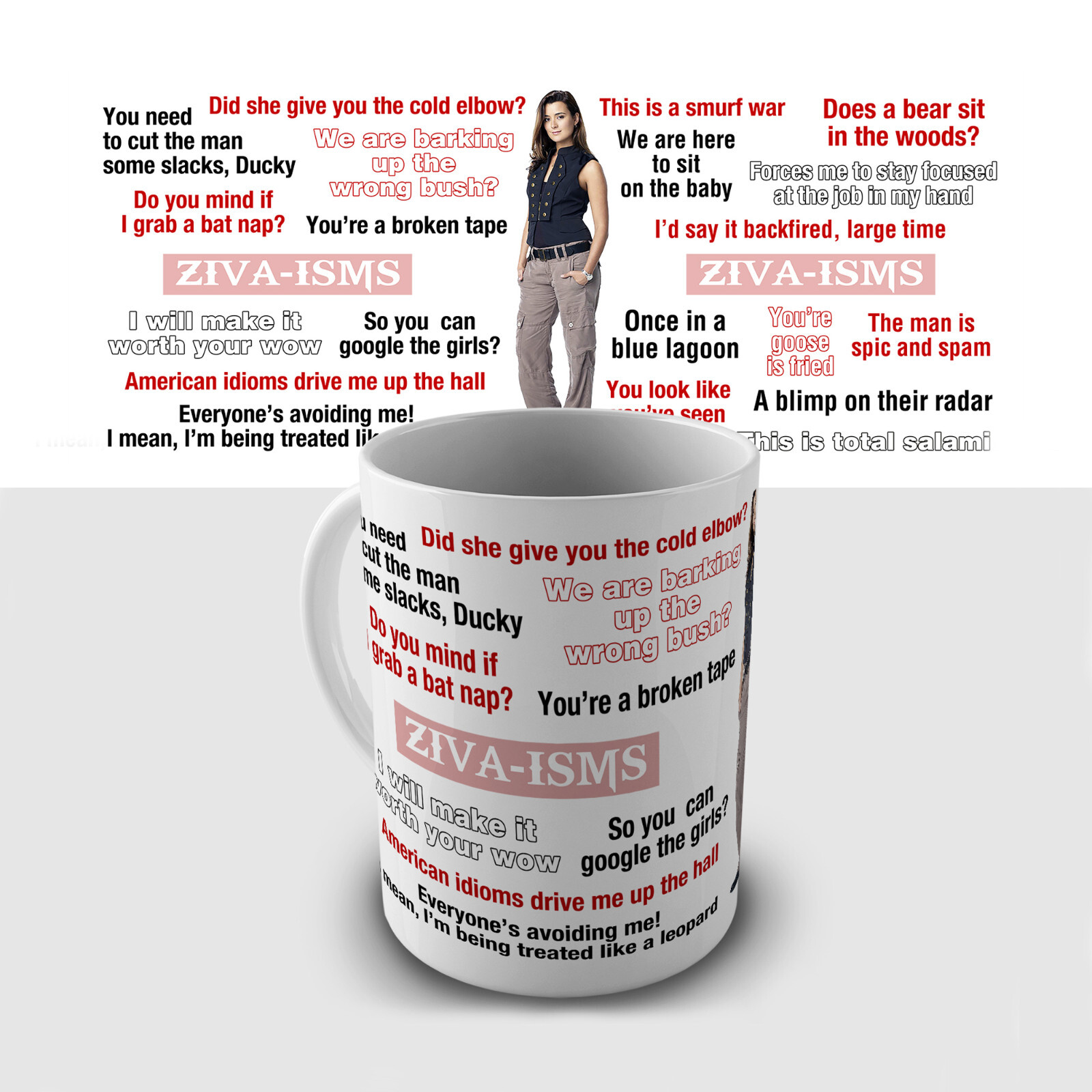 Ziva-isms Novelty Gift Mug - Quirky mis-quotes from NCIS Agent Ziva ...