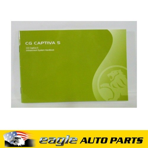 HOLDEN CG5 CAPTIVA OWNERS INFOTAINMENT SYSTEM HANDBOOK GENUINE GM ...
