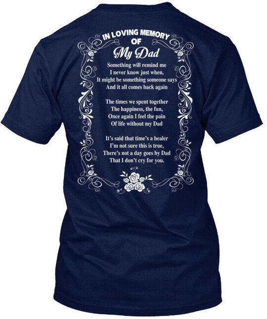 In Loving Memory Dad Shirts Custom T Shirts For In Loving Memory Of