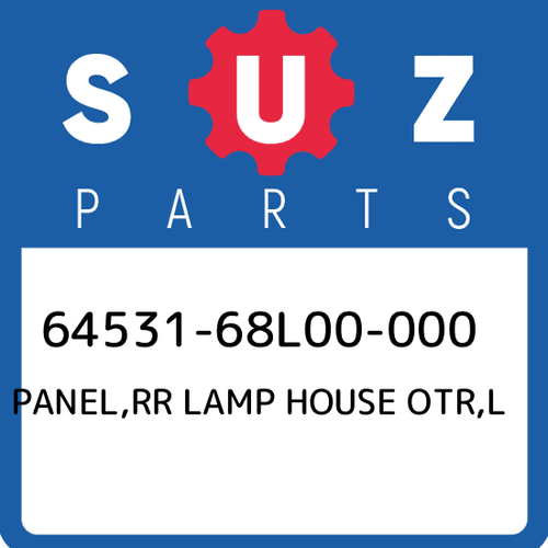 64531-68l00-000 Suzuki Panel RR Lamp House OTR L 6453168L00000 Genuine ...