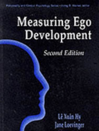Measuring Ego Development by Jane Loevinger and Le Xuan Hy (1996 ...